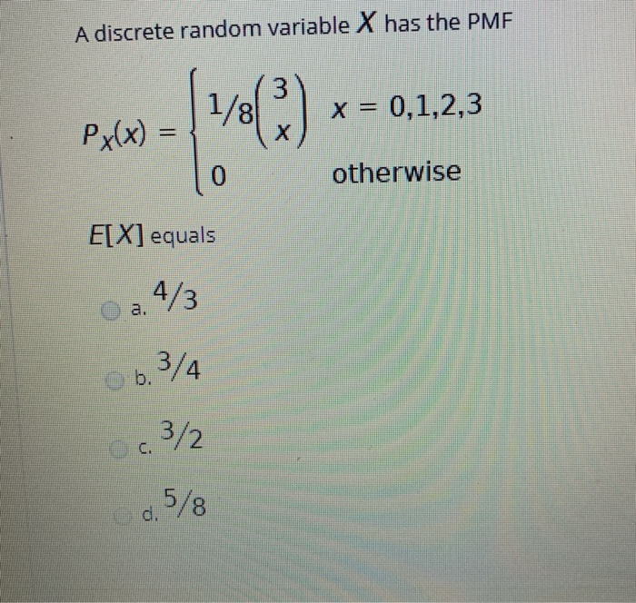 Solved A discrete random variable X has the PMF | x = | Chegg.com