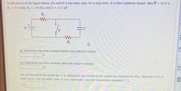 Solved In the circuit of the figure below, the switch S has | Chegg.com