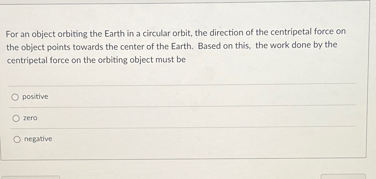Solved For an object orbiting the Earth in a circular orbit, | Chegg.com
