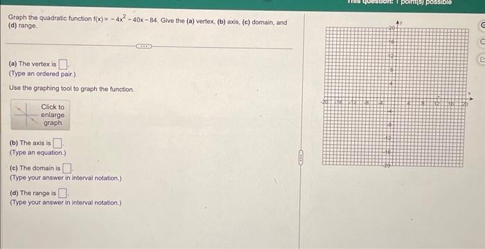 Graph the quadratic function f(x)=−4x2−40x−84. Give | Chegg.com