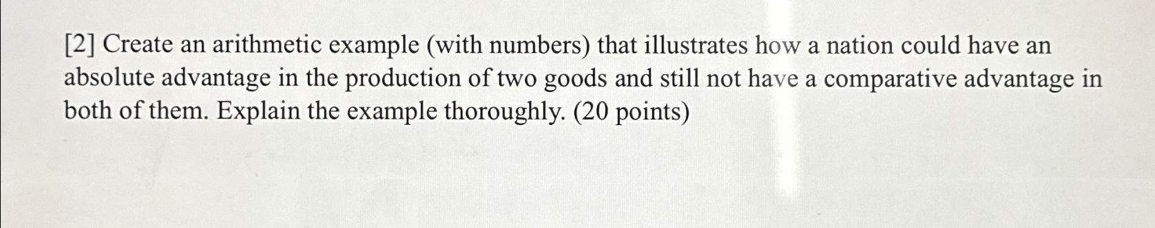 Solved [2] ﻿Create an arithmetic example (with numbers) | Chegg.com