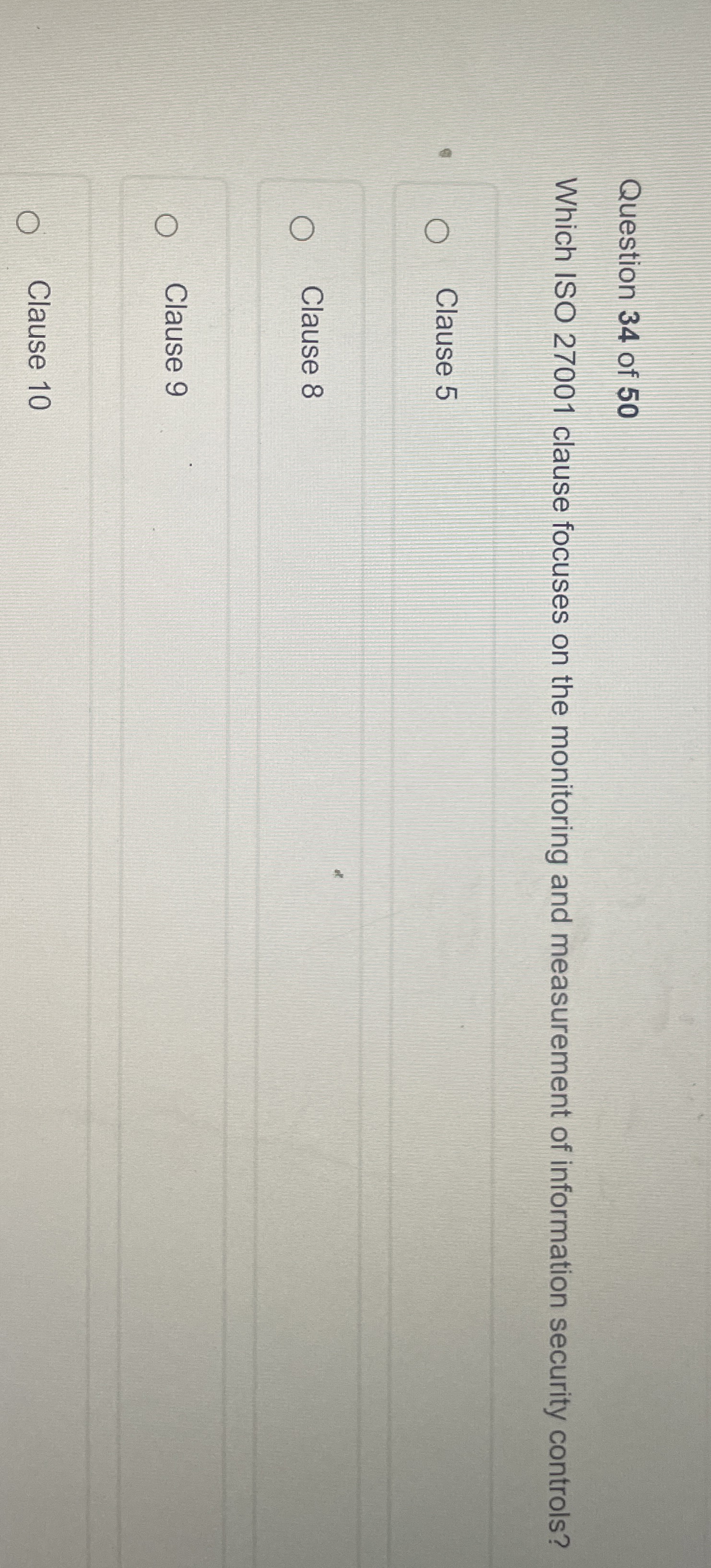 Solved Question 34 of 50Which ISO 27001 clause focuses on | Chegg.com Solved Question 34 of 50Which ISO 27001 clause focuses on | Chegg.com