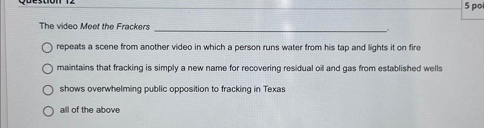 Solved The video Meet the FrackersA. ﻿Repeats a scene from | Chegg.com