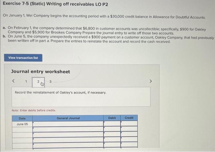 Solved Exercise 7-5 (Static) Writing off receivables LO P2 | Chegg.com