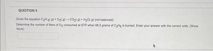 Solved Given the equation C2H6(g)+O2(g)→CO2(g)+H2O(g) (not | Chegg.com