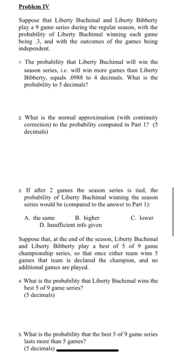 Solved Problem IV Suppose that Liberty Buchimal and Liberty | Chegg.com