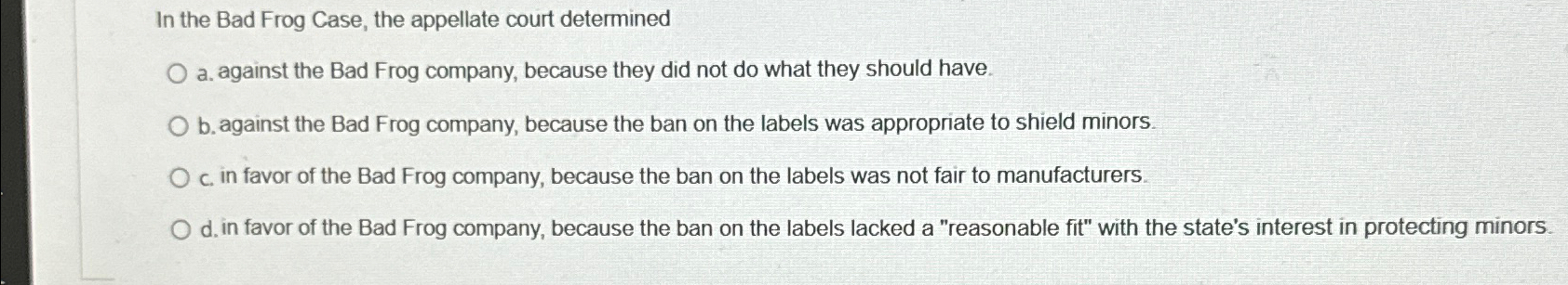 Solved In the Bad Frog Case, the appellate court | Chegg.com