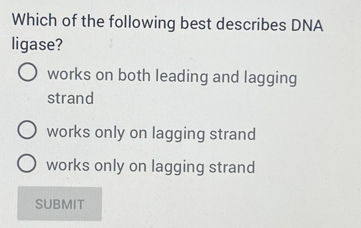 Solved Which of the following best describes DNA | Chegg.com