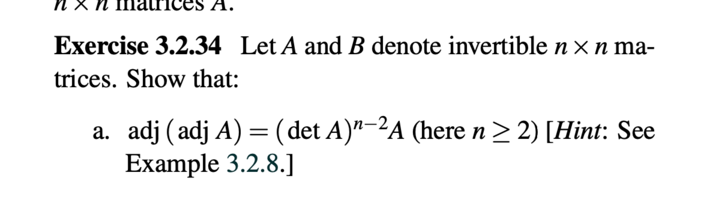 Solved Exercise 3.2.34 ﻿Let A and B ﻿denote invertible n×n | Chegg.com