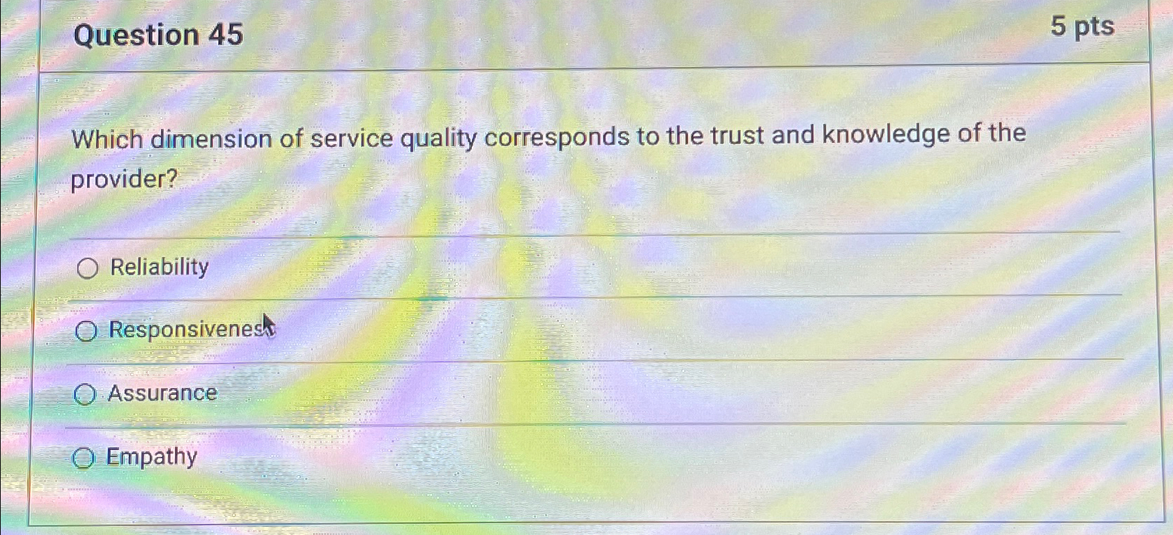 Solved Question 455 ptsWhich dimension of service quality | Chegg.com Solved Question 455 ptsWhich dimension of service quality | Chegg.com