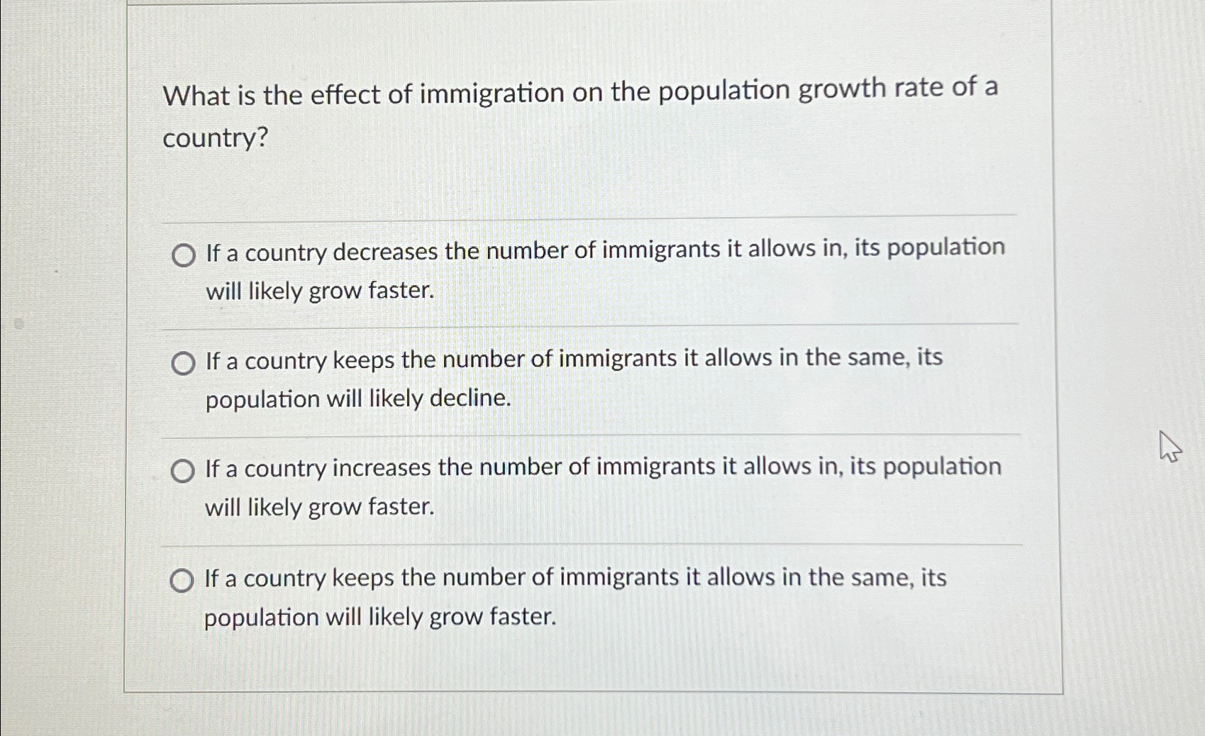Solved What is the effect of immigration on the population | Chegg.com
