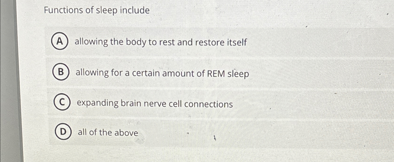 Solved Functions of sleep includeallowing the body to rest | Chegg.com
