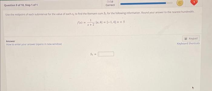 Solved Use the midpoint of each subinterval for the value of | Chegg.com