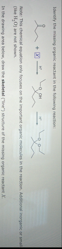Solved Identify the missing organic reactant in the | Chegg.com