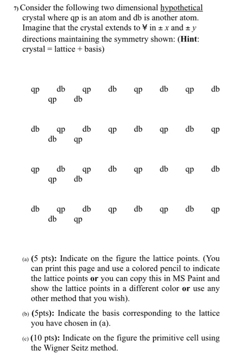 Solved 7) Consider the following two dimensional | Chegg.com