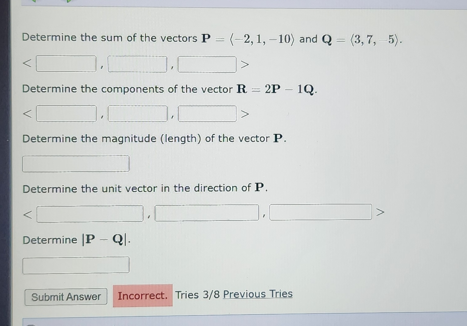 Solved Determine the sum of the vectors P=(:-2,1,-10:) ﻿and | Chegg.com