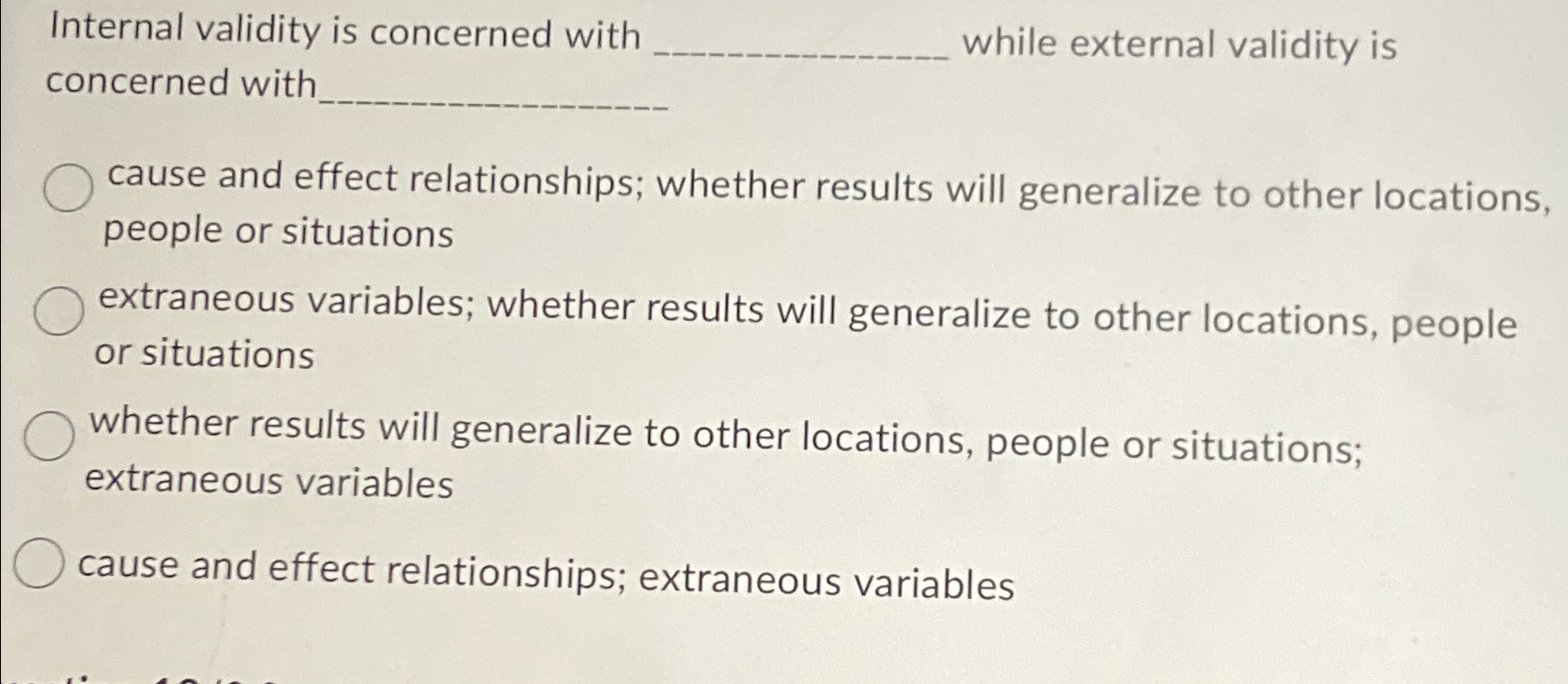 Solved Internal validity is concerned with while external | Chegg.com