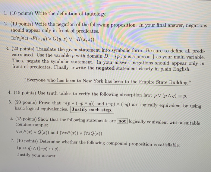 Solved 1. (10 points) Write the definition of tautology. 2. | Chegg.com