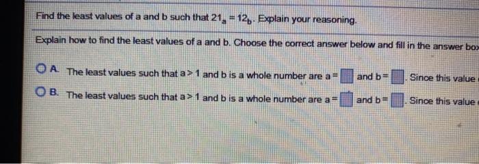 Solved Find the least values of a and b such that 21. = 12 - | Chegg.com