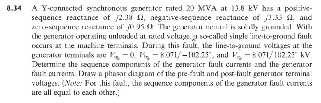 Solved by an EXPERT 8.34 A Y-connected synchronous generator rated 20 | Chegg.com