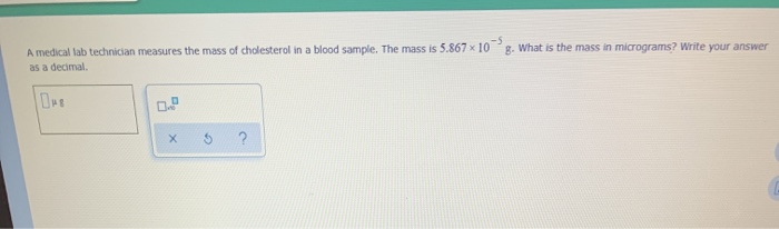 Solved a medical lab technician measures the mass of | Chegg.com
