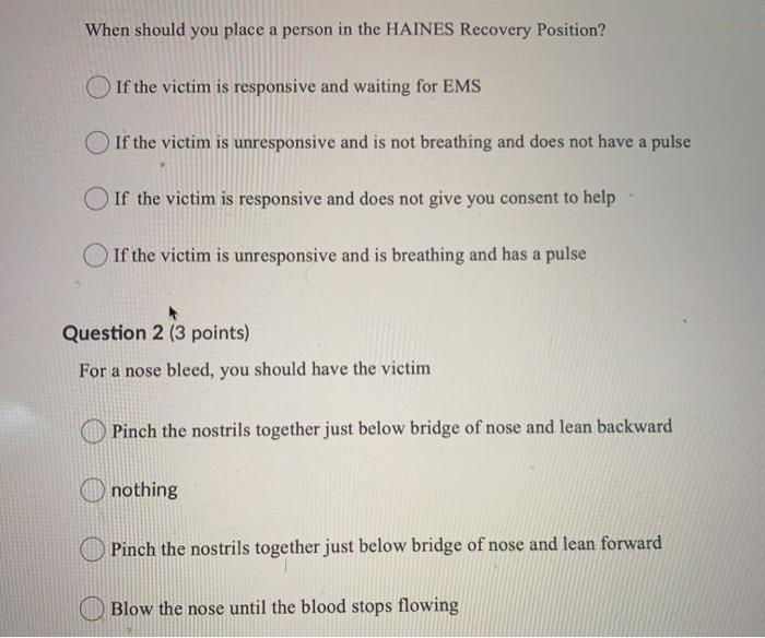Solved When should you place a person in the HAINES Recovery | Chegg.com