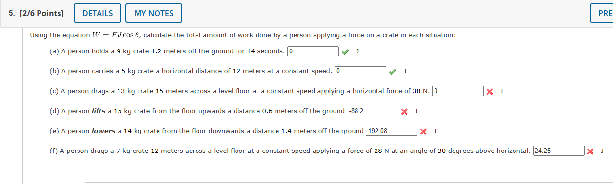 Solved Using the equation W=Fdcosθ, ﻿calculate the total | Chegg.com
