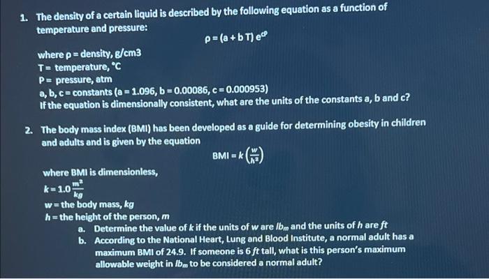 Solved 1. The density of a certain liquid is described by | Chegg.com