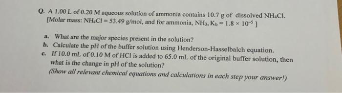 Solved Q. A 1.00 L of 0.20M aqueous solution of ammonia | Chegg.com