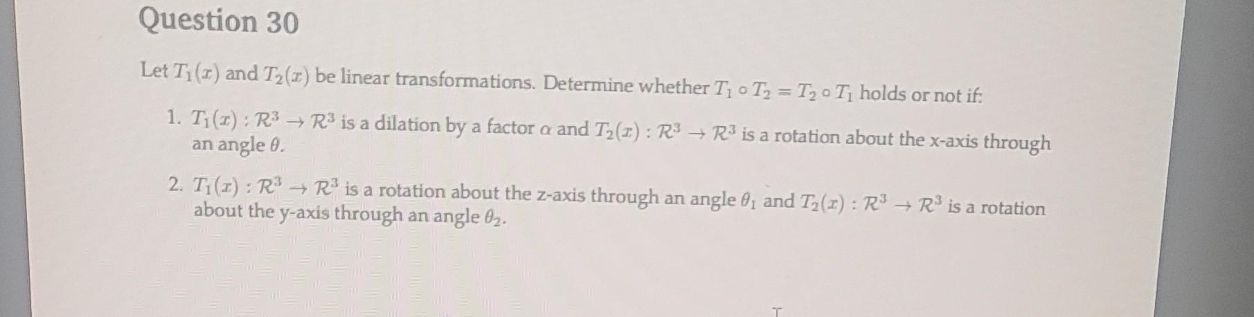 Solved Let T1(x) and T2(x) be linear transformations. | Chegg.com