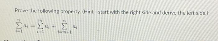 Solved Prove the following property. (Hint - start with the | Chegg.com