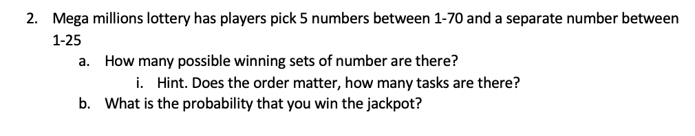 Solved Mega millions lottery has players pick 5 ﻿numbers | Chegg.com
