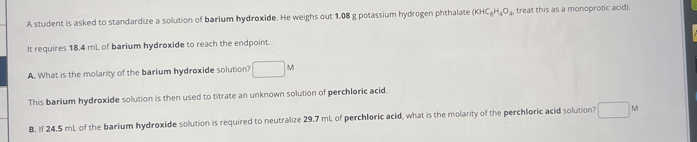 Solved A student is asked to standardize a solution of | Chegg.com