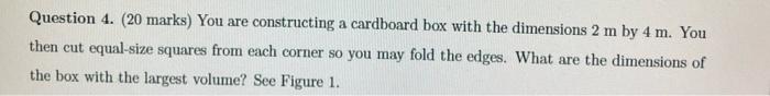 Solved Question 4. ( 20 marks) You are constructing a | Chegg.com