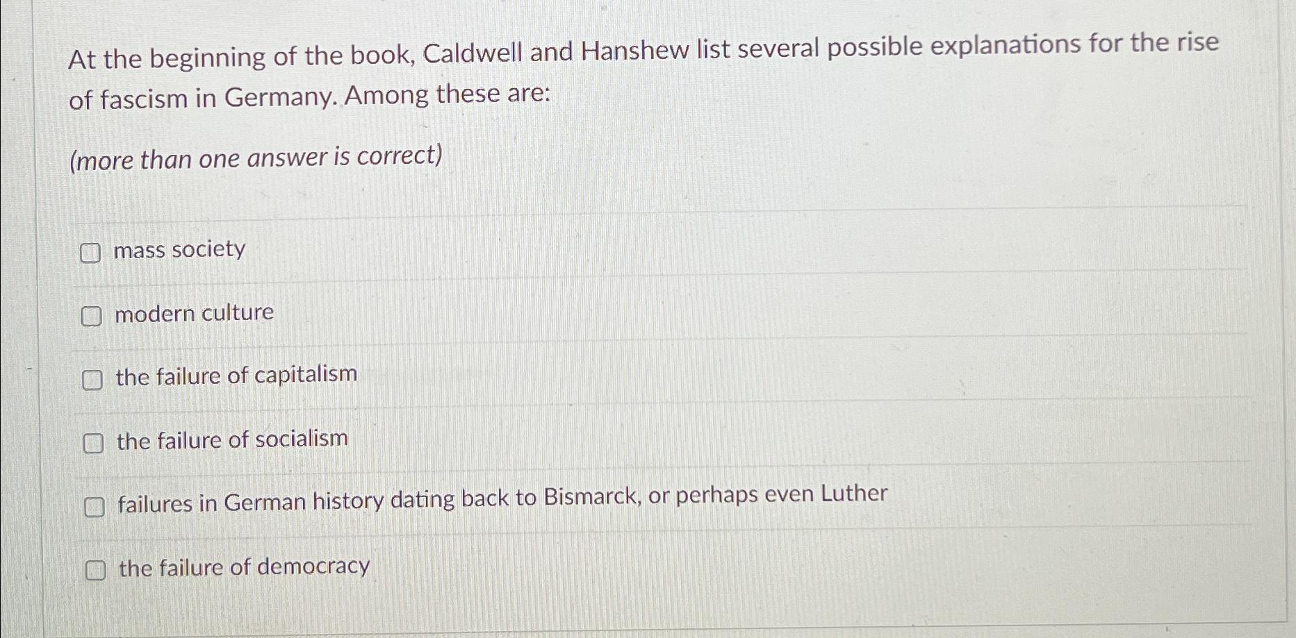Solved At the beginning of the book, Caldwell and Hanshew | Chegg.com