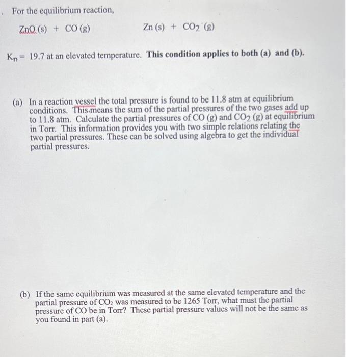 Solved Zn(s)+CO(g)Zn(s)+CO2( g) Kn=19.7 at an elevated | Chegg.com