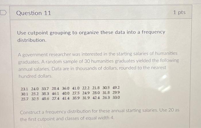 Solved Use cutpoint grouping to organize these data into a | Chegg.com