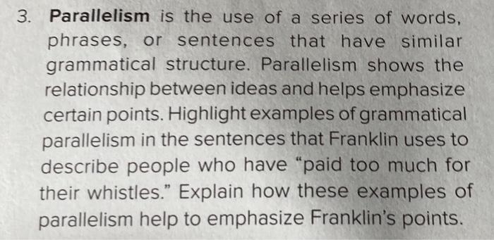 3. Parallelism is the use of a series of words, | Chegg.com