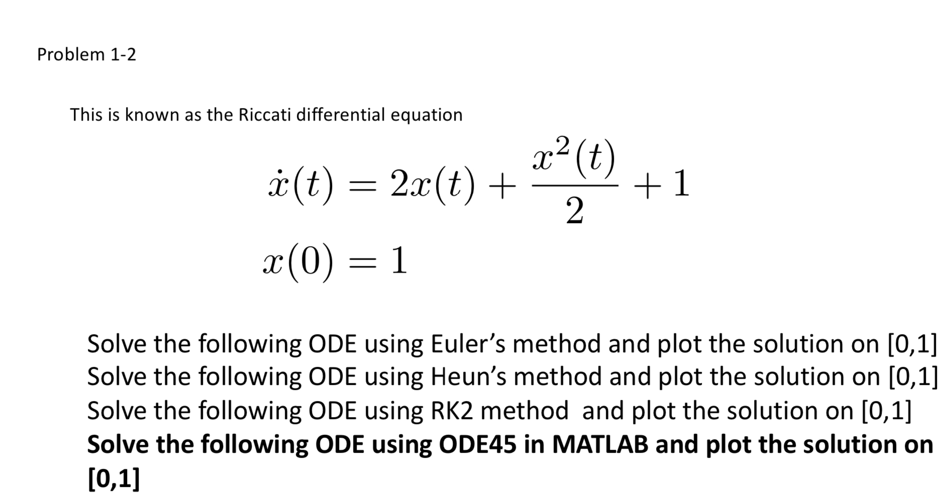 Solved Problem 1 2this Is Known As The Riccati Differential