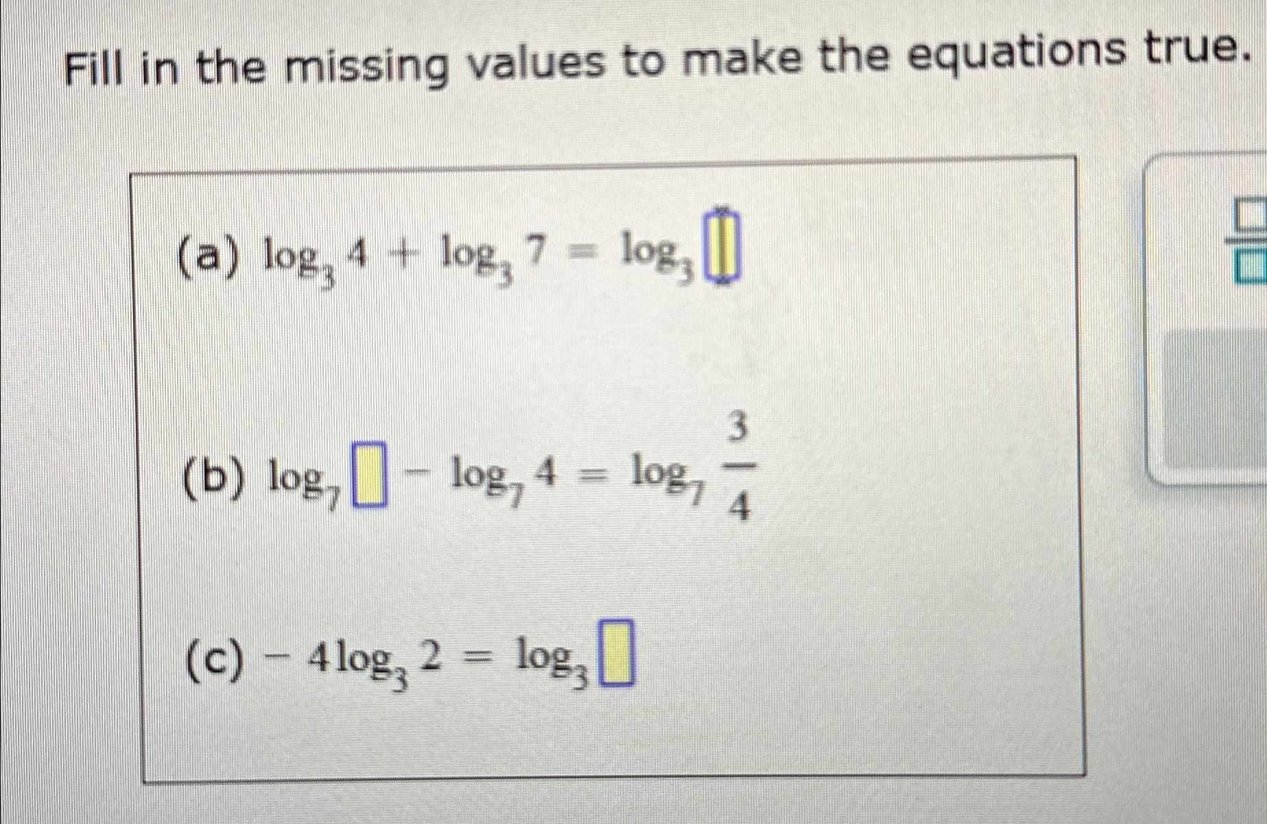 Solved Fill in the missing values to make the equations | Chegg.com