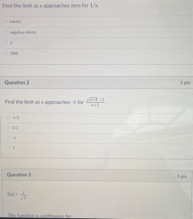 Solved Find the limit as x approaches zero for 1/x. infinity | Chegg.com
