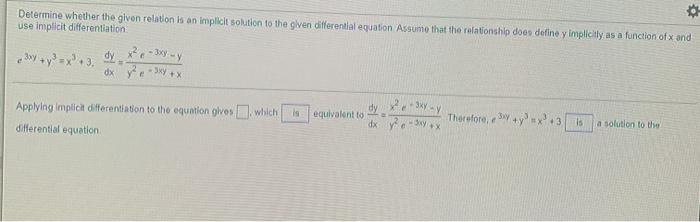Solved Determine whether the given relation is an implicit | Chegg.com