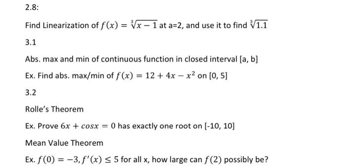 Find Linearization of f(x)=3x−1 at a=2, and use it to | Chegg.com