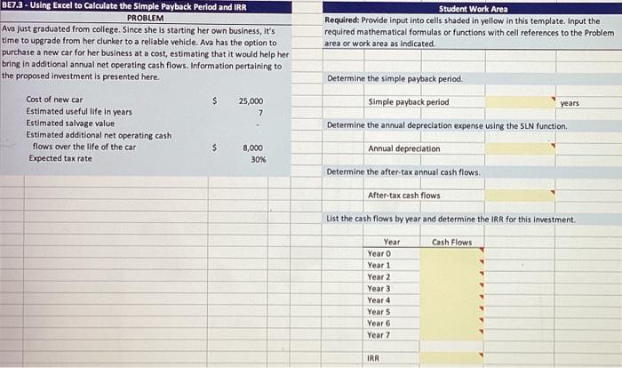 Solved BE7.3 - Using Excel to Calculate the Simple Payback | Chegg.com