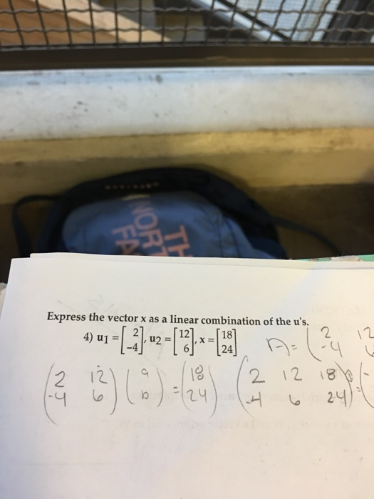 Solved Express the vector x as a linear combination of the | Chegg.com