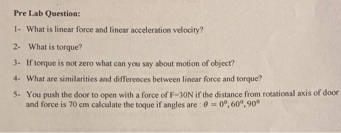 Solved Pre Lab Question: 1- What is linear force and linear | Chegg.com