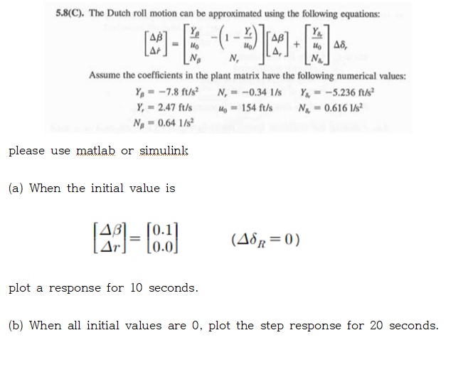 5.8(C). The Dutch roll motion can be approximated | Chegg.com