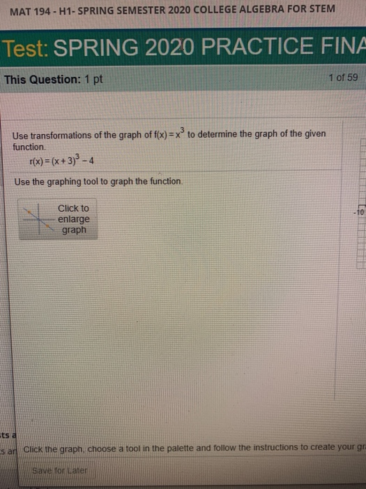 Solved MAT 194 - H1- SPRING SEMESTER 2020 COLLEGE ALGEBRA | Chegg.com