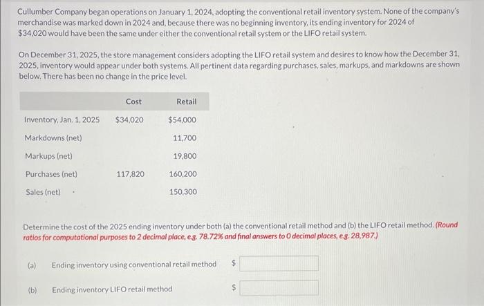 Solved Cullumber Company began operations on January 1, | Chegg.com