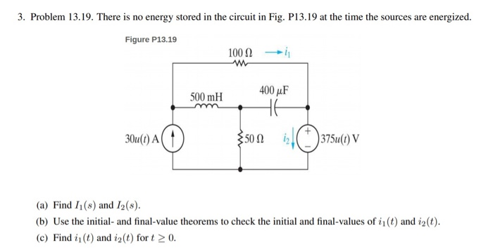 Solved 3. Problem 13.19. There is no energy stored in the | Chegg.com